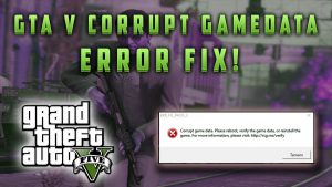 Grand Theft Auto V common error and how to fix them – I’m Not MentaL